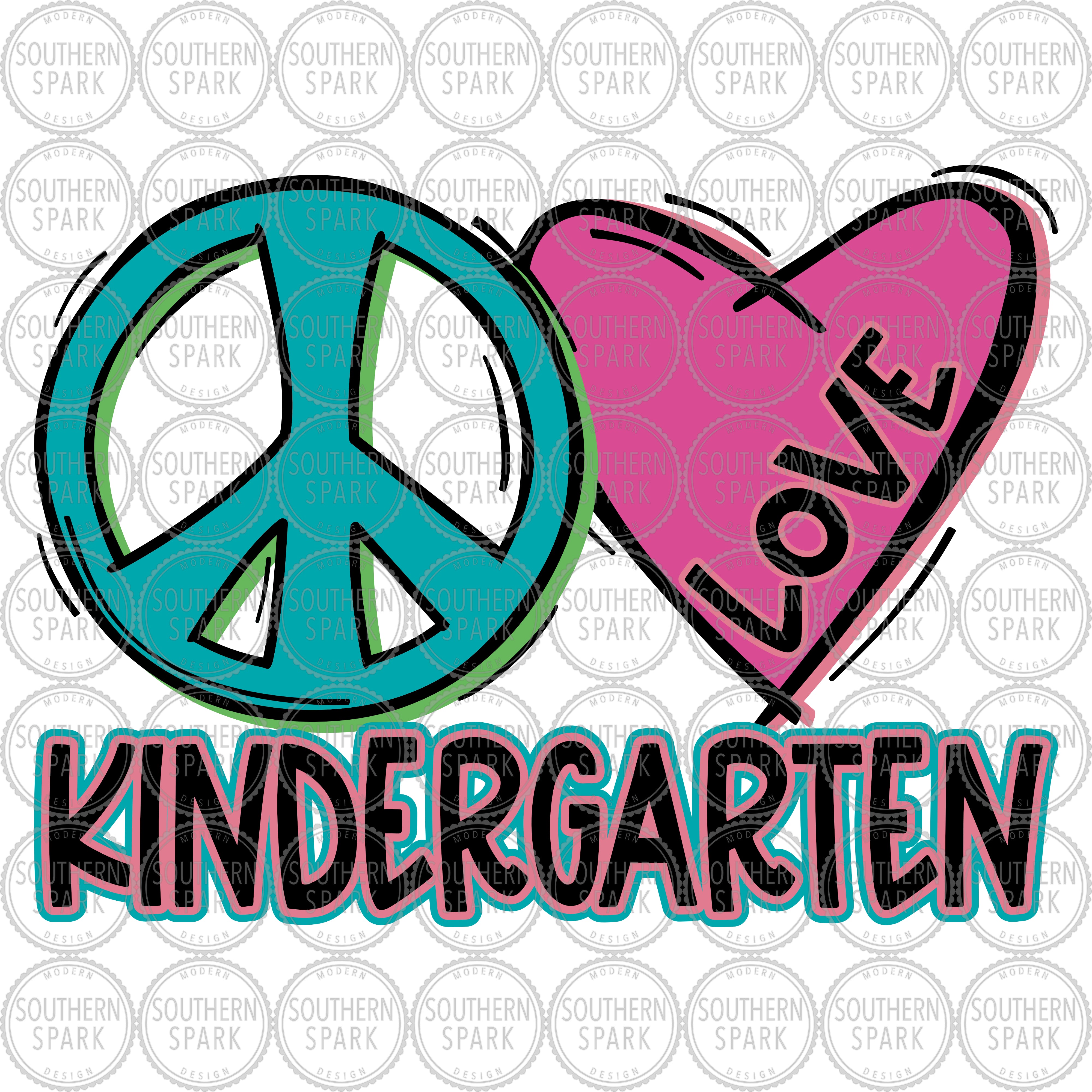 Kindergarten SVG / Peace Love Kindergarten SVG / Back To School SVG ...